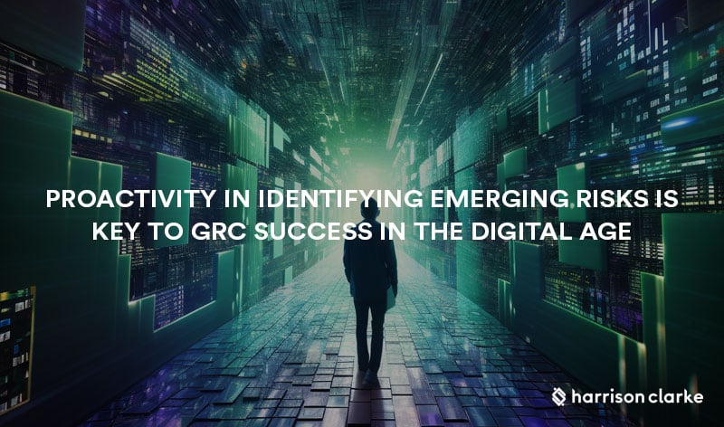 GRC in the Digital Age: Emerging Risks and Regulatory Challenges