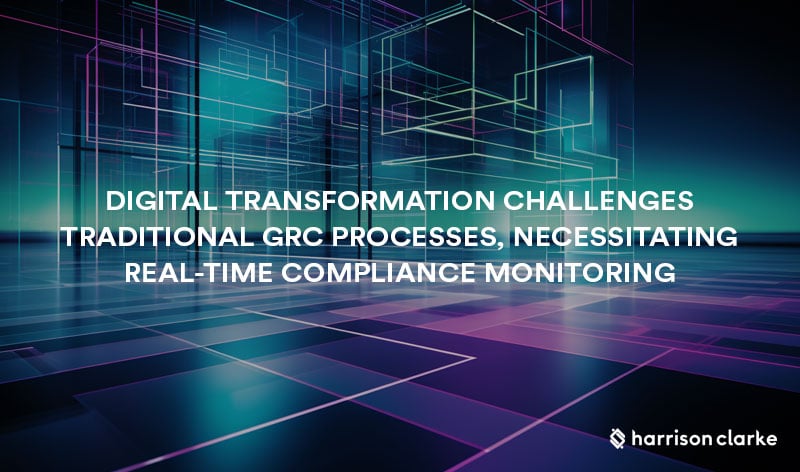 GRC in the Digital Age: Emerging Risks and Regulatory Challenges